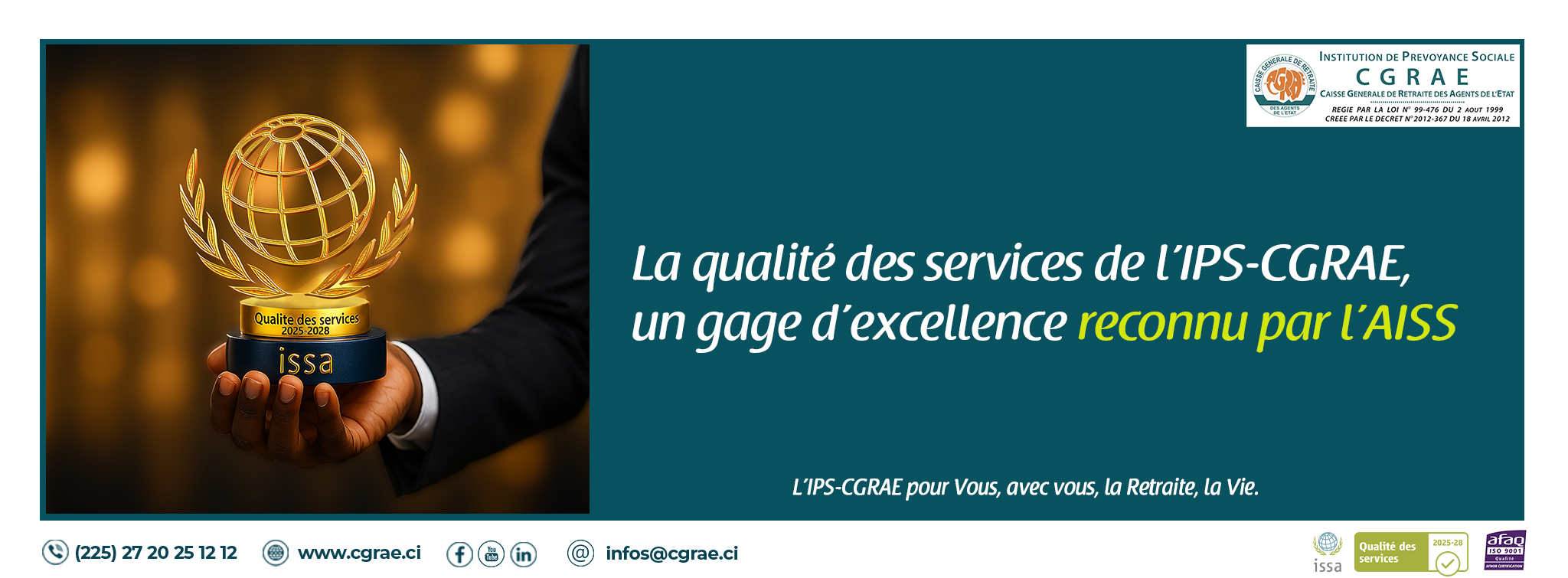 IPS-CGRAE – Pour Vous, avec Vous, la Retraite, la Vie